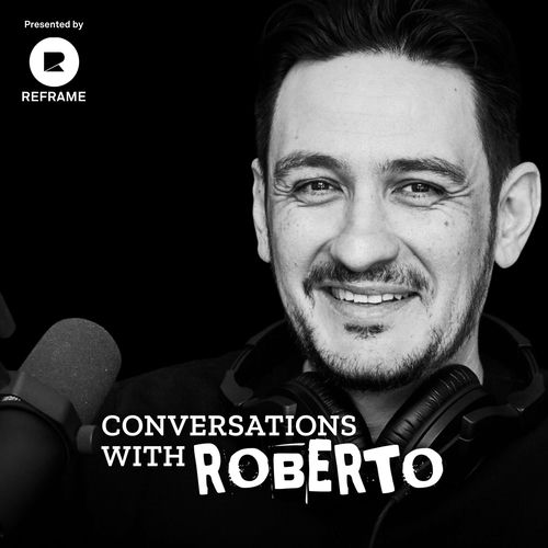 Listen to Conversations with Roberto podcast | Deezer