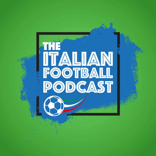 Listen to The Italian Football Podcast podcast | Deezer
