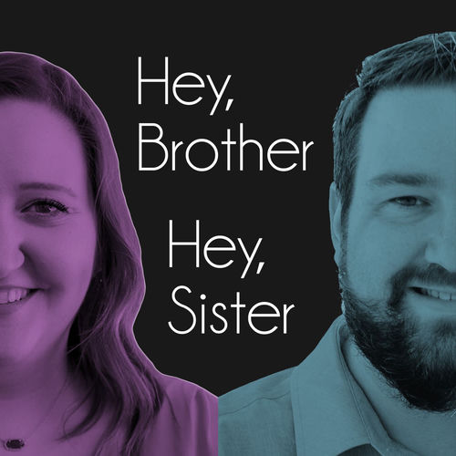 Escuchar el podcast Hey Brother Hey Sister | Deezer