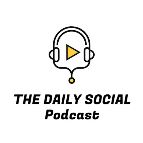 Listen to The Daily Social Podcast podcast | Deezer