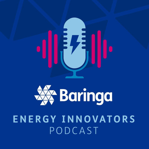 Escucha el podcast Baringa's Energy Innovators | Deezer