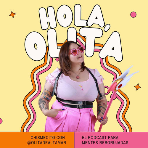 Listen to Hola Olita podcast | Deezer