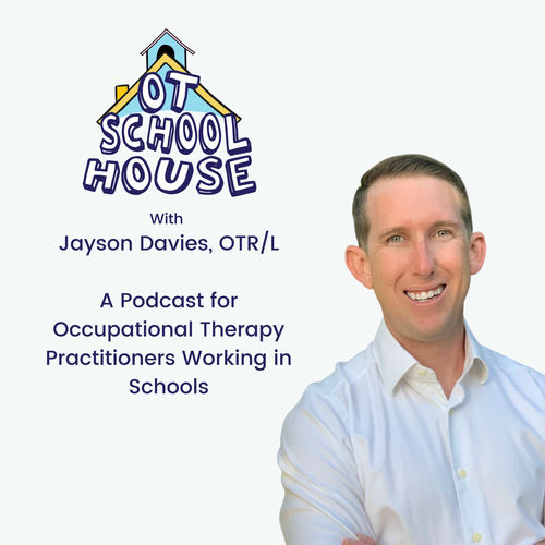 Listen to The OT Schoolhouse Podcast for School-Based OT Practitioners podcast | Deezer