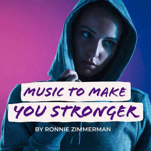 Listen to Music to Make you Stronger podcast | Deezer
