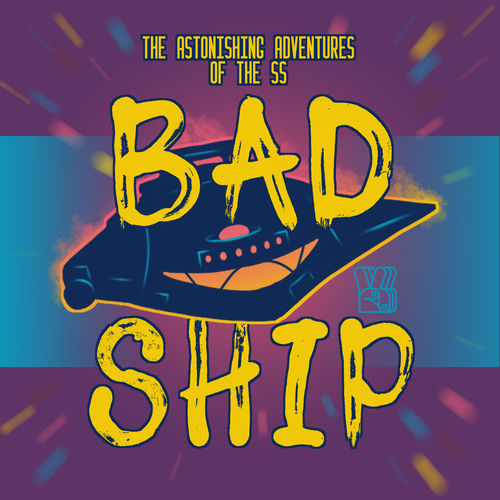 Listen to The Astonishing Adventures of the S.S. Bad Ship podcast | Deezer