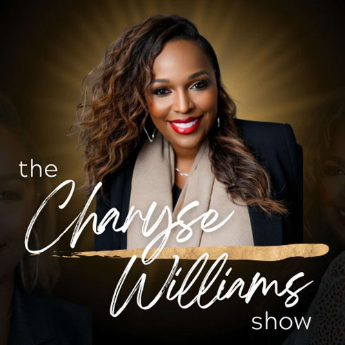 Listen to The Charyse Williams Show podcast | Deezer