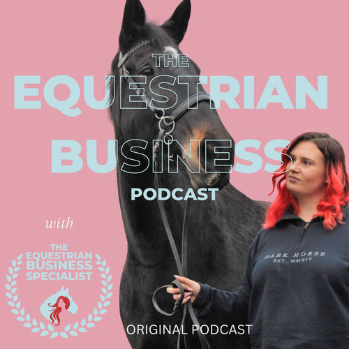 Listen to The Equestrian Business Podcast podcast | Deezer
