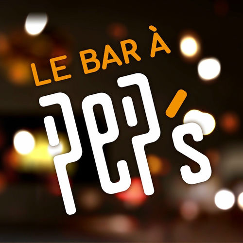 Listen to Le Bar à Pep's podcast | Deezer
