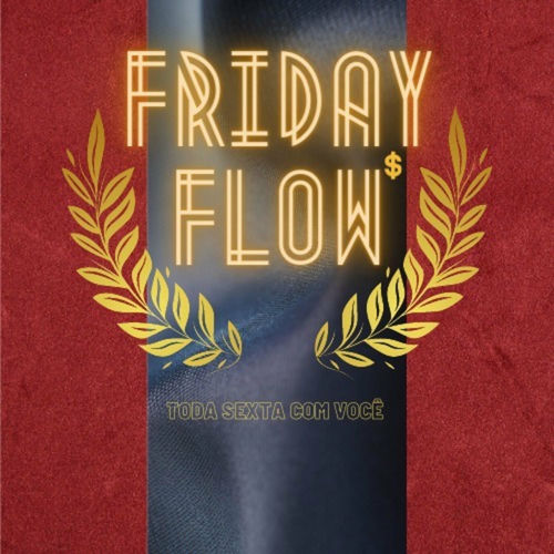Listen to Friday Flow podcast | Deezer