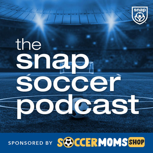 Listen to Snap Soccer Podcast podcast | Deezer