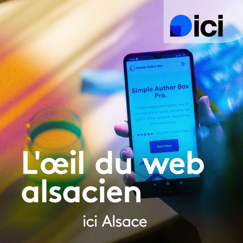 Listen to L'oeil du web alsacien, ici Alsace podcast | Deezer