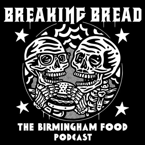 Listen to Breaking Bread Birmingham podcast | Deezer